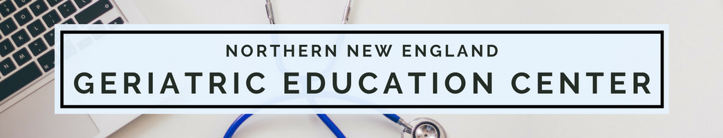 The Northern New England Geriatric Education Center